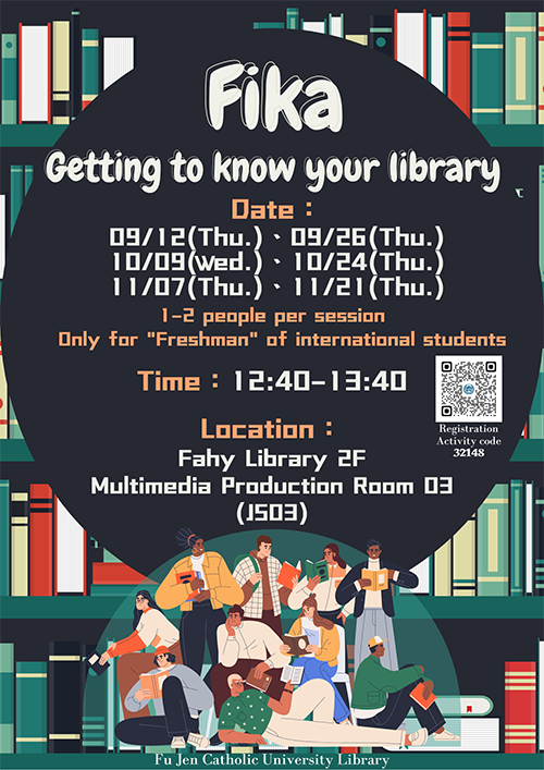 Fika -- Getting to know your library (for international students) | 輔仁大學圖書館